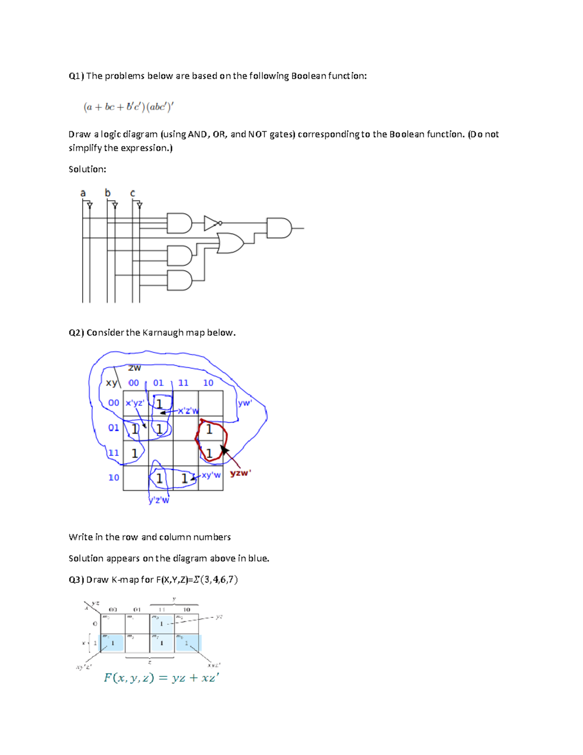 Questions 2-15 tutorial - Q1) The problems below are based on the ...