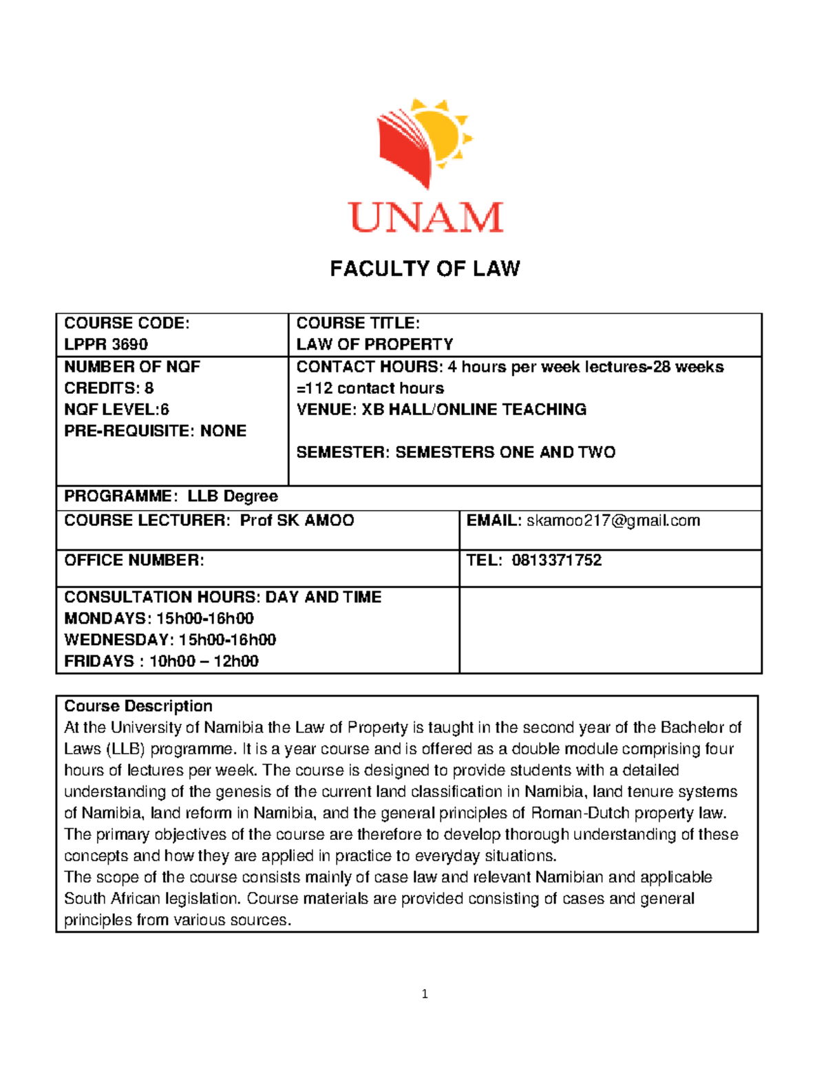LAW OF Property Course Outline 2021 cases - FACULTY OF LAW COURSE CODE ...