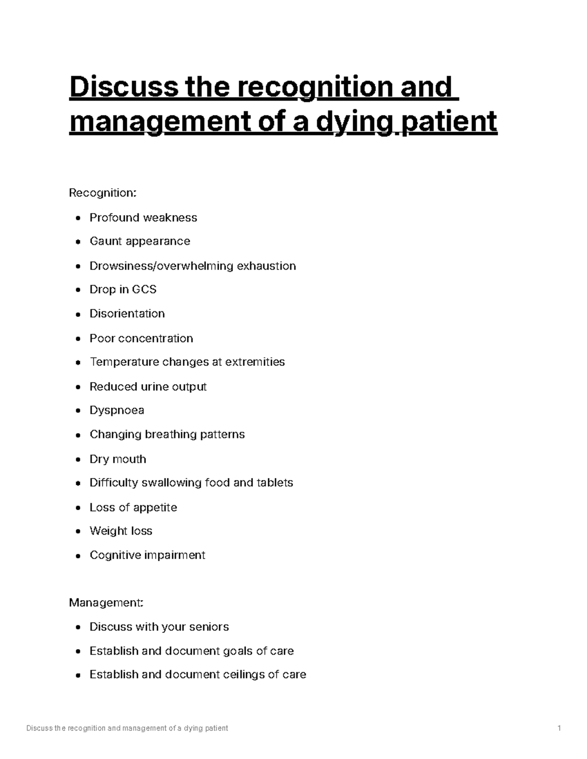 Recognition and management of dying patient - Discuss the recognition ...