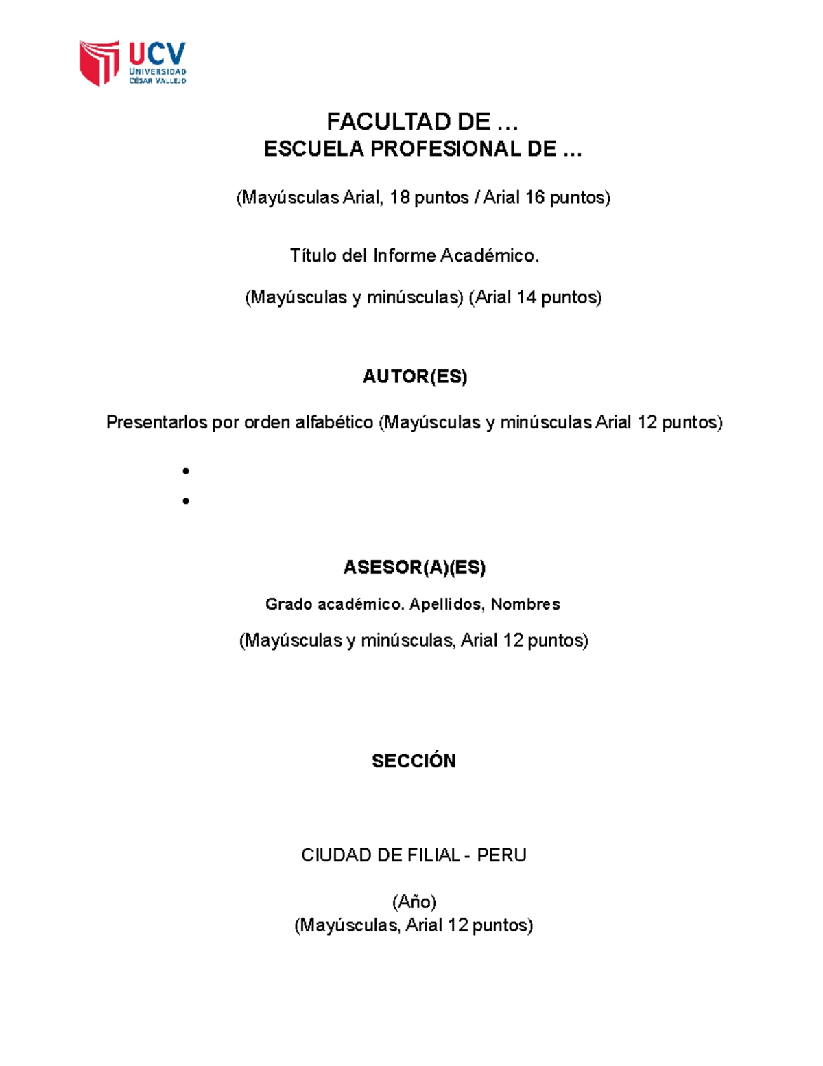 Estructura DEL Informe Academico E Indicaciones IIS - FACULTAD DE ...