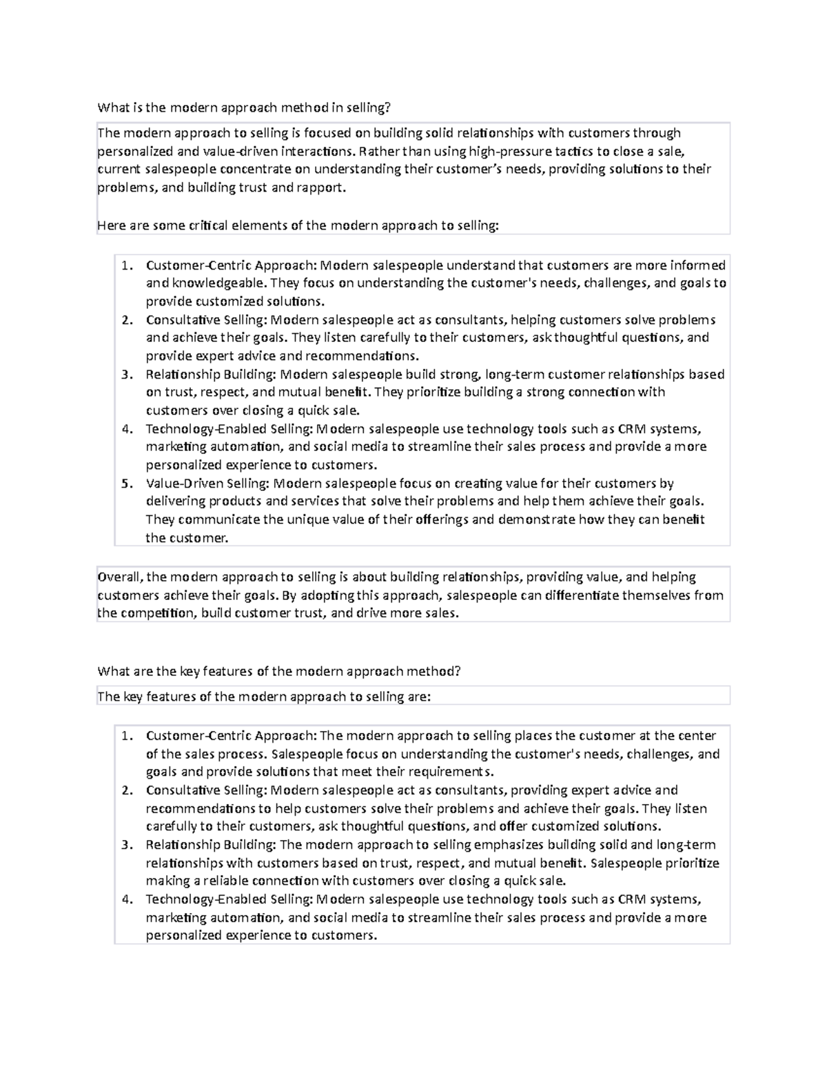 Quiz2 - bán hàng - What is the modern approach method in selling? The ...