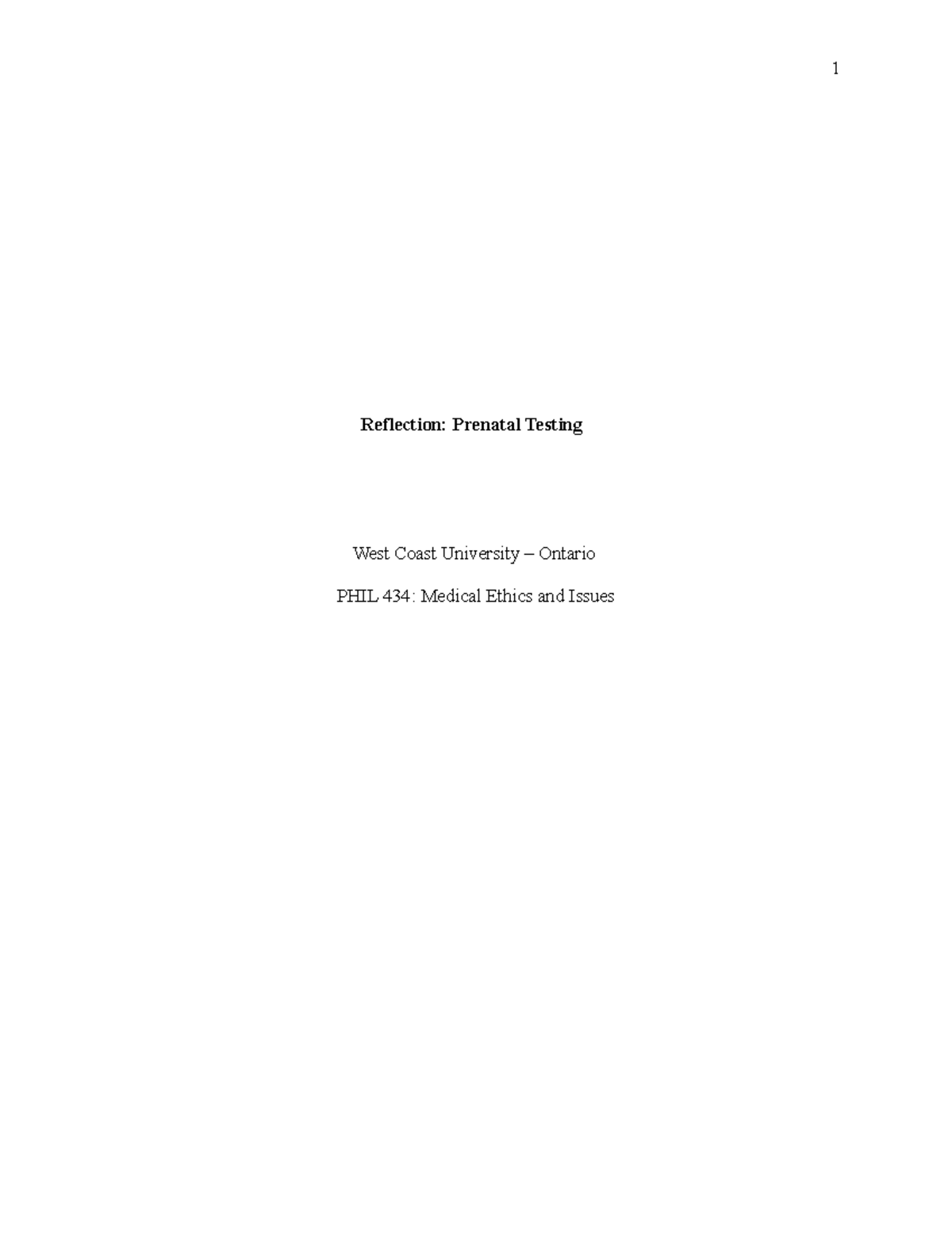 Prenatal Testing Reflection and Scenario - Reflection: Prenatal Testing ...
