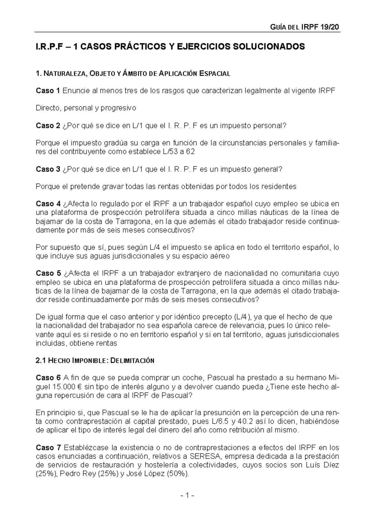 IRPF ejercicios y examenes resueltos 2016-2020 - I.R.P – 1 CASOS PRÁCTICOS Y EJERCICIOS ...
