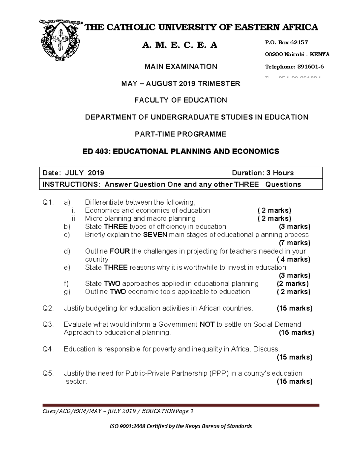 ED 403 - THE CATHOLIC UNIVERSITY OF EASTERN AFRICA MAIN EXAMINATION MAY ...