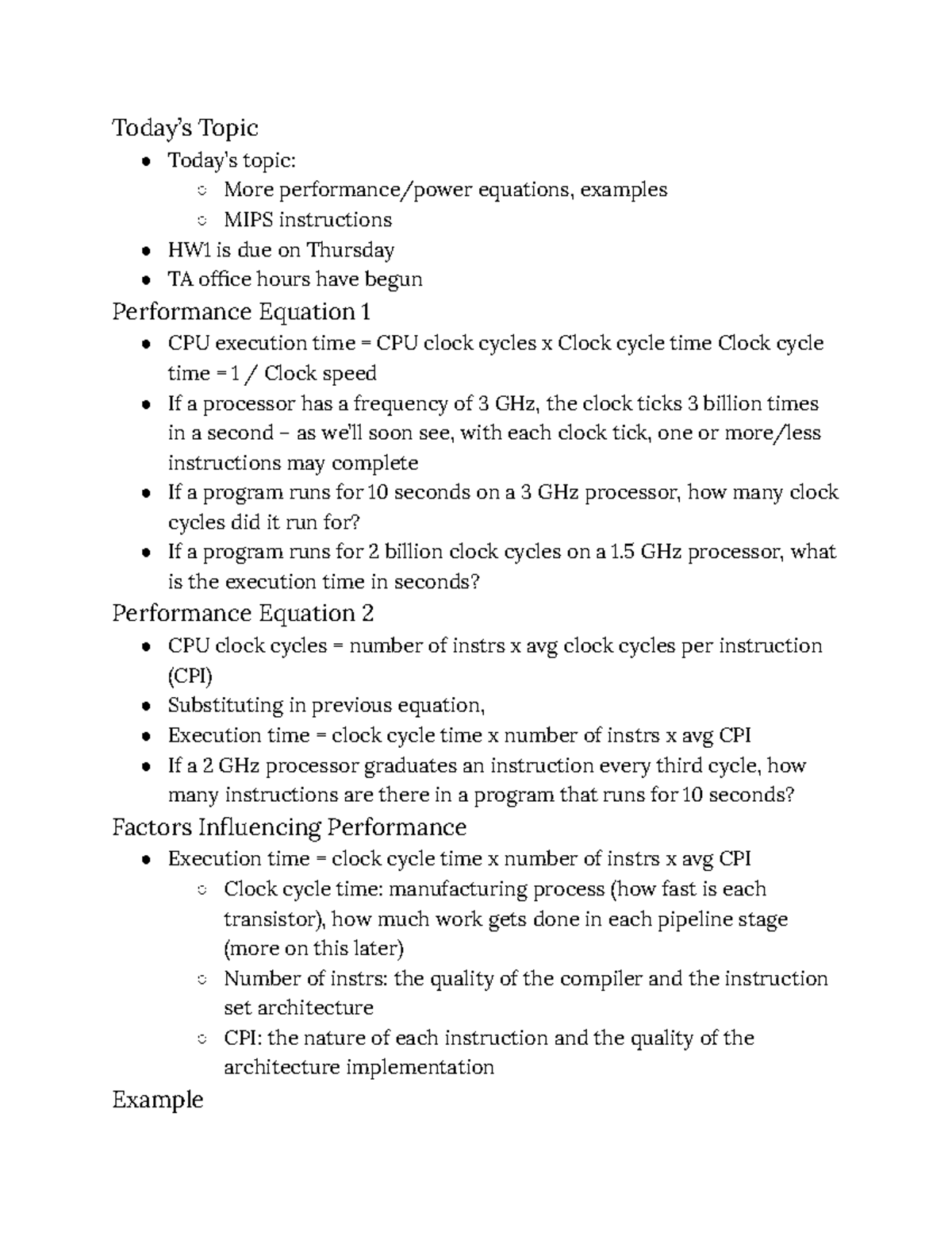 CS ECE 3810 Lecture Notes Class 3 - Today’s Topic Today’s topic: More ...