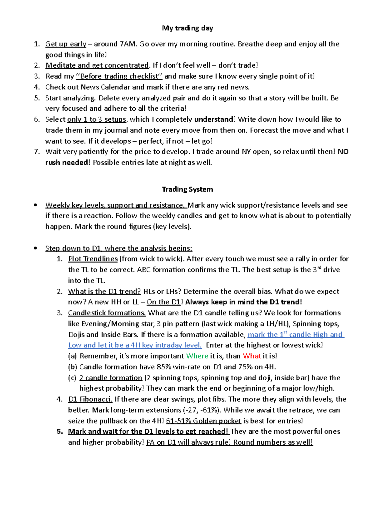 Example of a Trading plan - My trading day Get up early – around 7AM ...