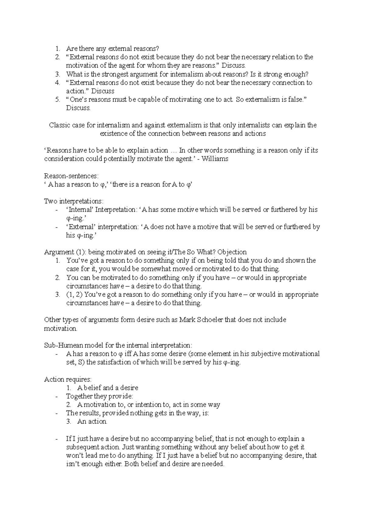 Internalism vs Externalism Notes Good - 1. Are there any external ...