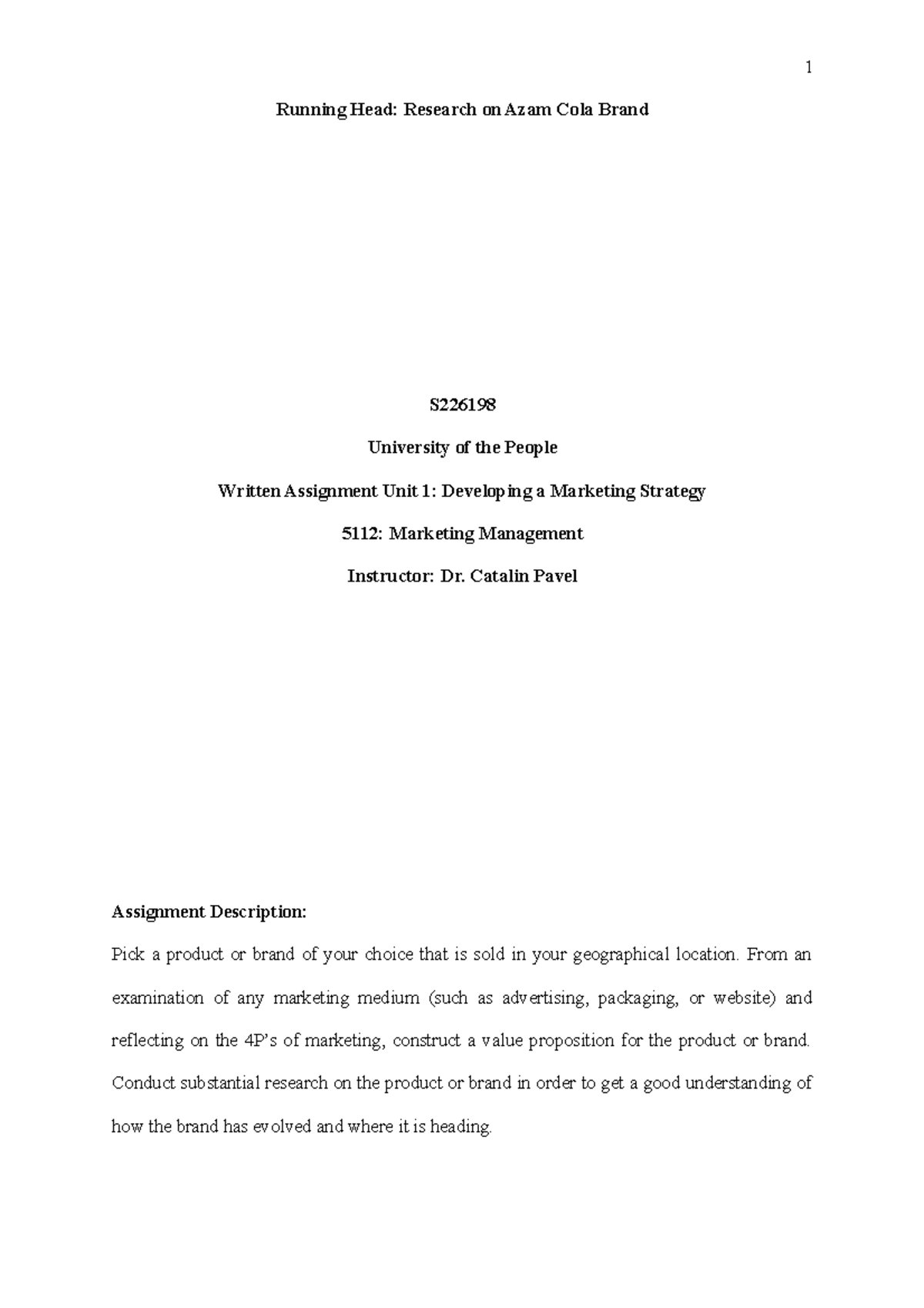 BUS5112 Written Assignment Unit 1 - Running Head: Research on Azam Cola ...