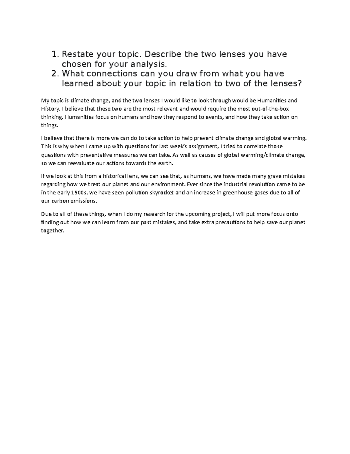 6-1 Discussion - 1. Restate your topic. Describe the two lenses you ...