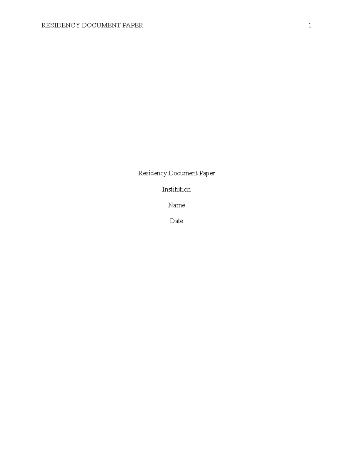 Residency Document Paper - Residency Document Paper Institution Name ...