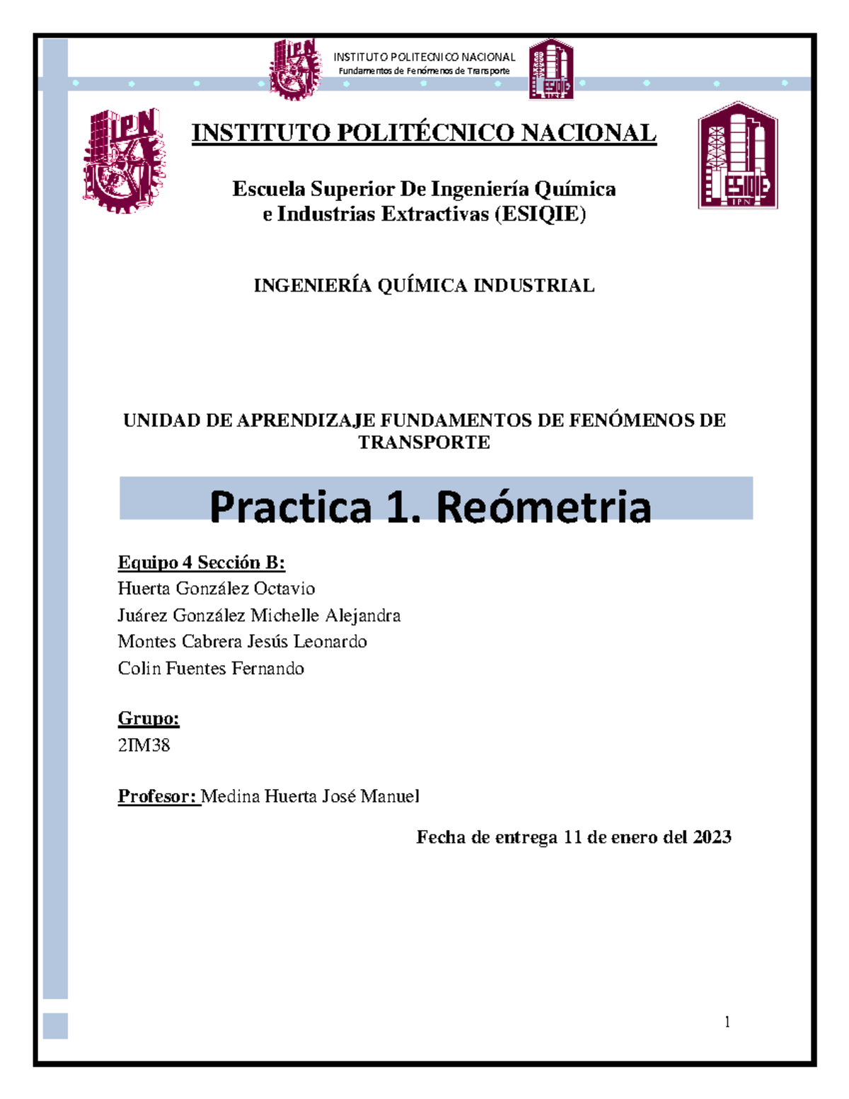 Práctica 1. Reometro - Práctica 1 fenómenos - Fundamentos de Fenómenos de Transporte INSTITUTO ...