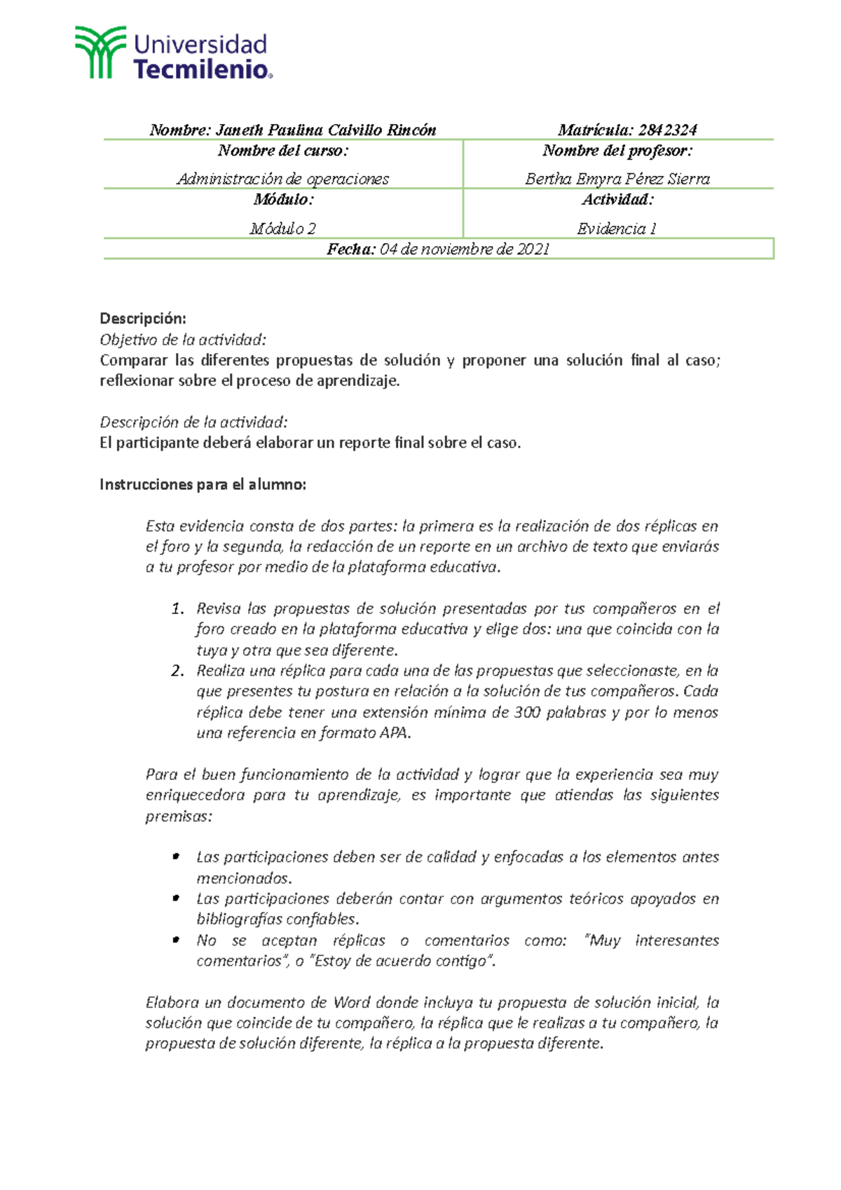 Evidencia 1. Administracion de operaciones - Nombre: Janeth Paulina Calvillo Rincón Matrícula ...