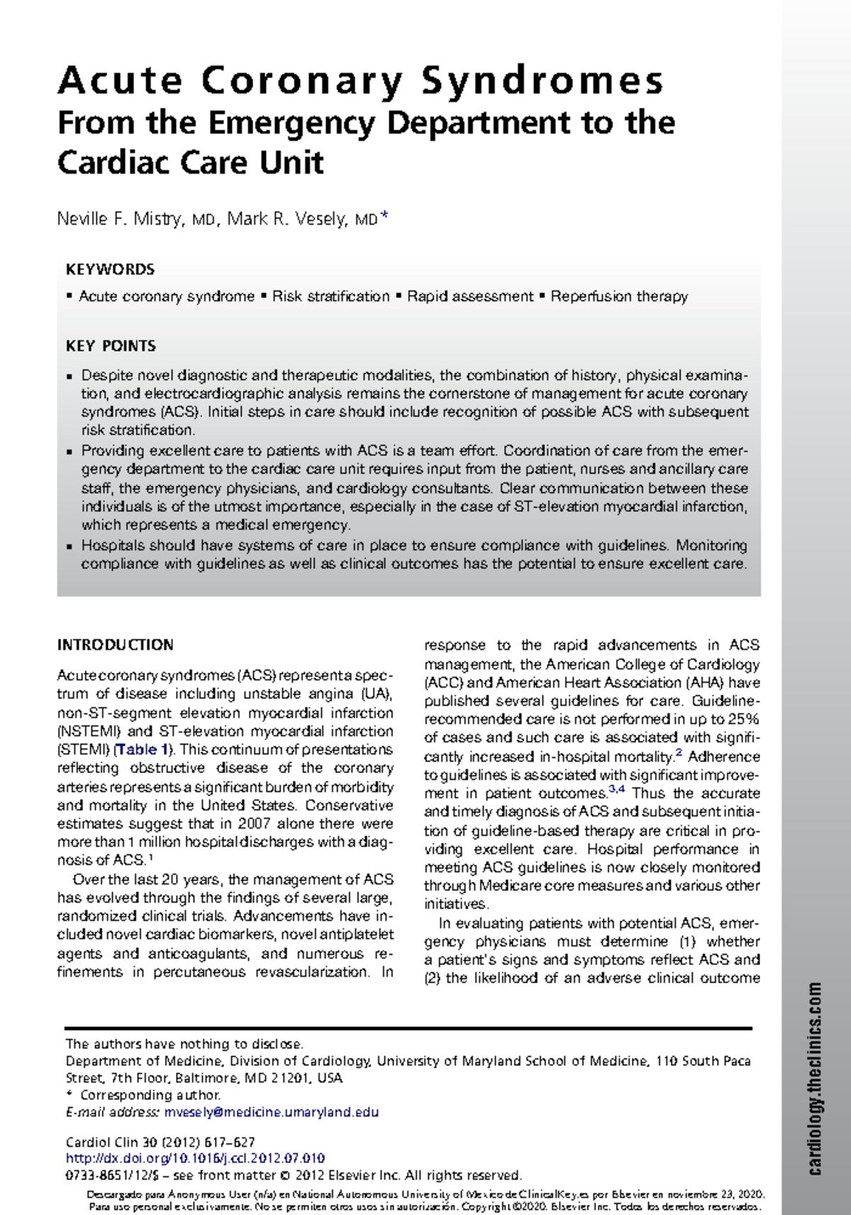 Acute Coronary Syndromes - Mistry,MD, Mark R. Vesely,MD* INTRODUCTION ...