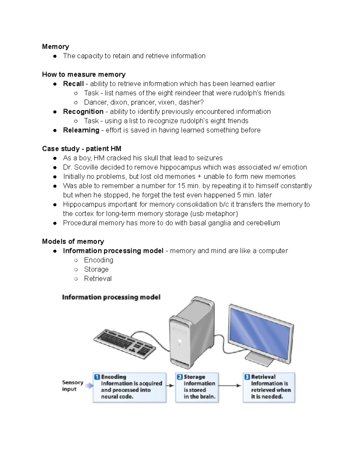 Lecture #22 memory - Memory The capacity to retain and retrieve ...