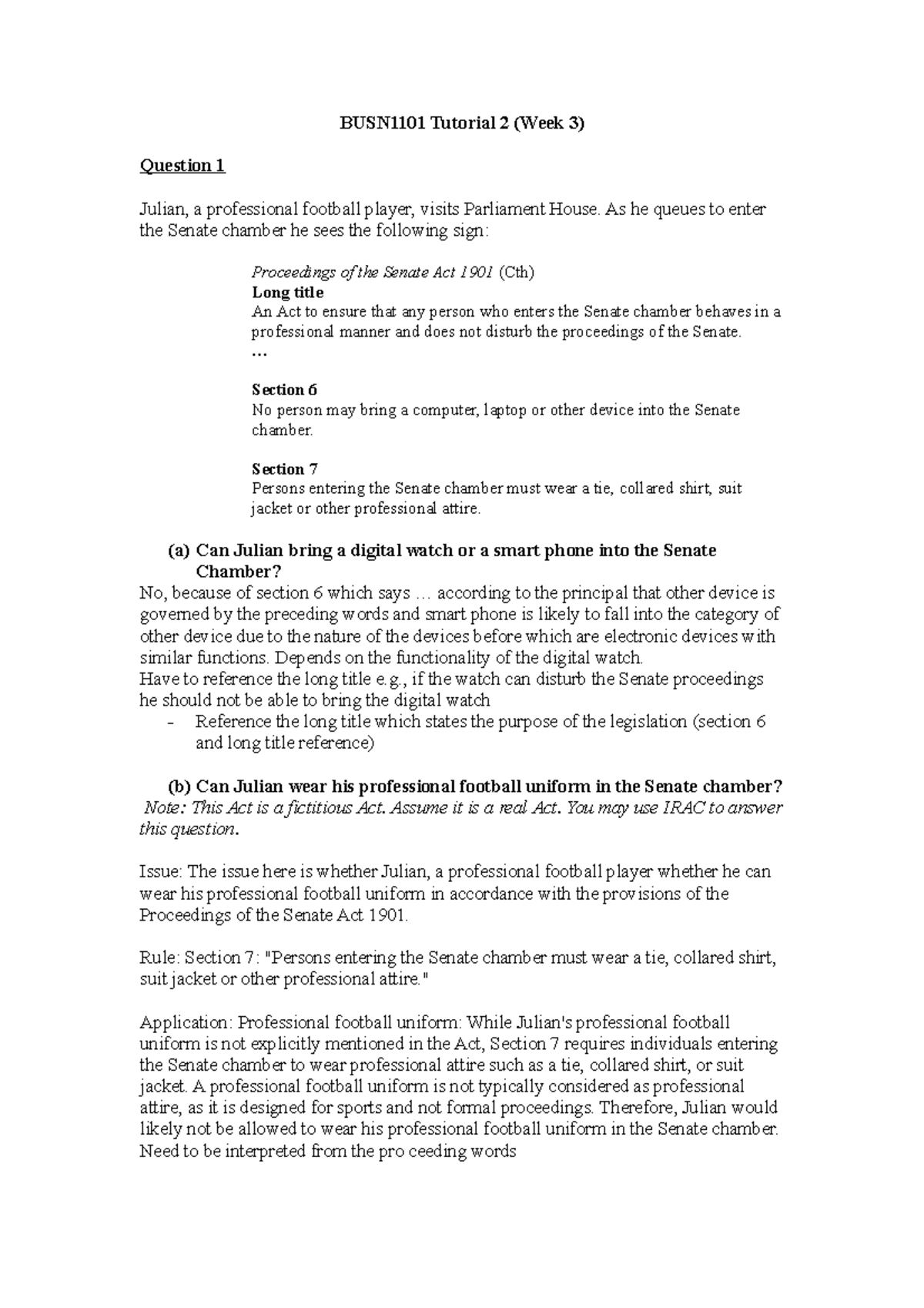 Tutorial week 3 - BUSN1101 Tutorial 2 (Week 3) Question 1 Julian, a ...