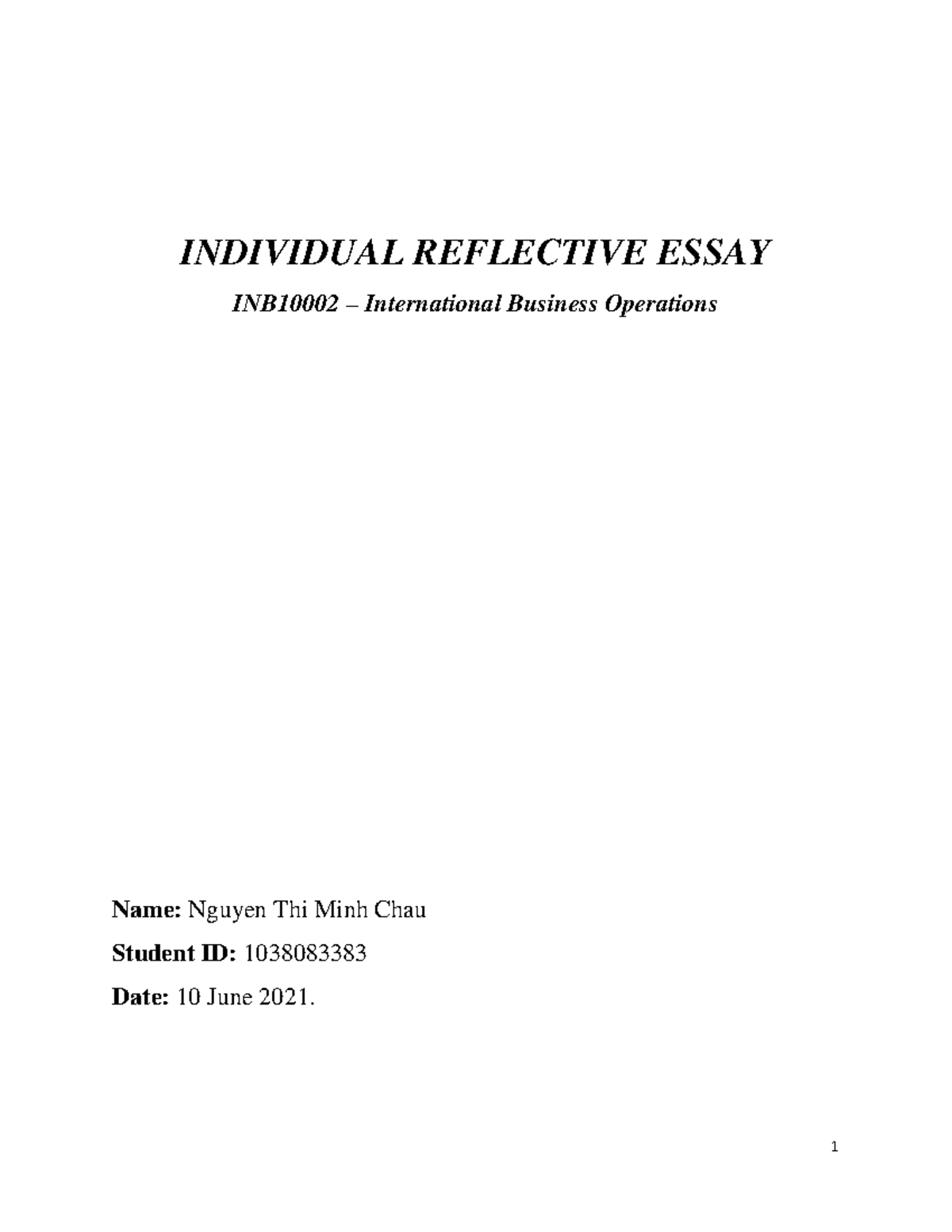 Individual Reflective Essay - INDIVIDUAL REFLECTIVE ESSAY INB10002 ...