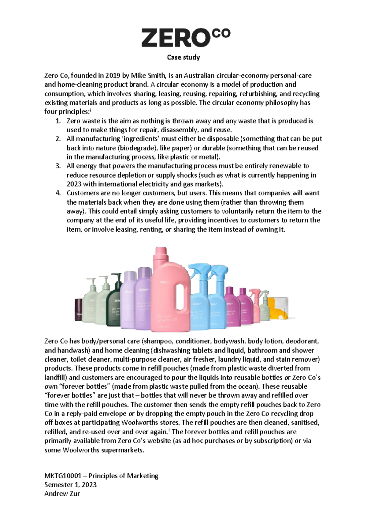 Zero Co Case Study - Group Report - MKTG10001 – Principles of Marketing ...