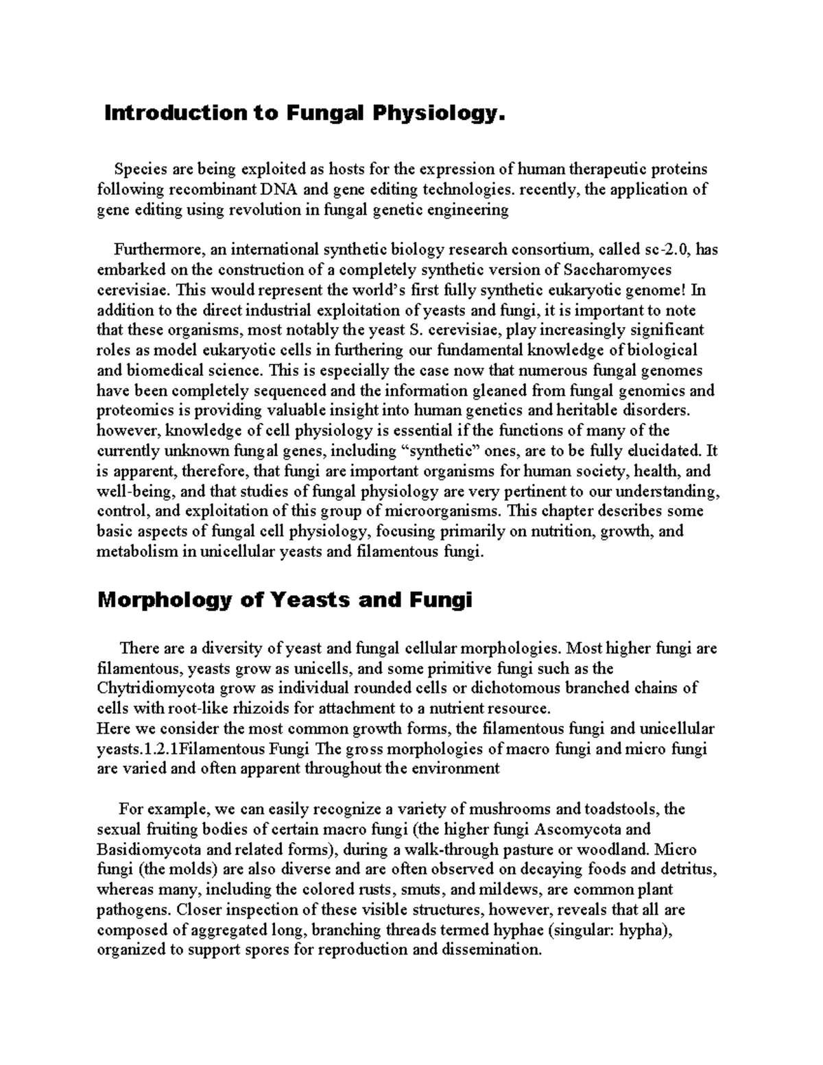 Introduction to Fungal Physiology - Species are being exploited as ...