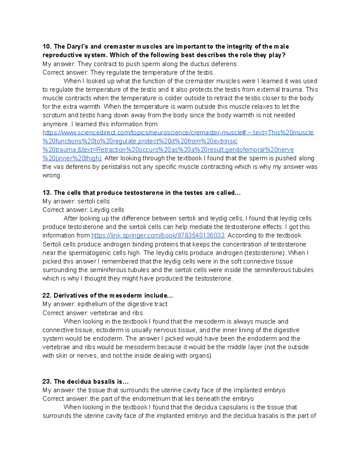 Physiology test corrections - The Daryl’s and cremaster muscles are ...