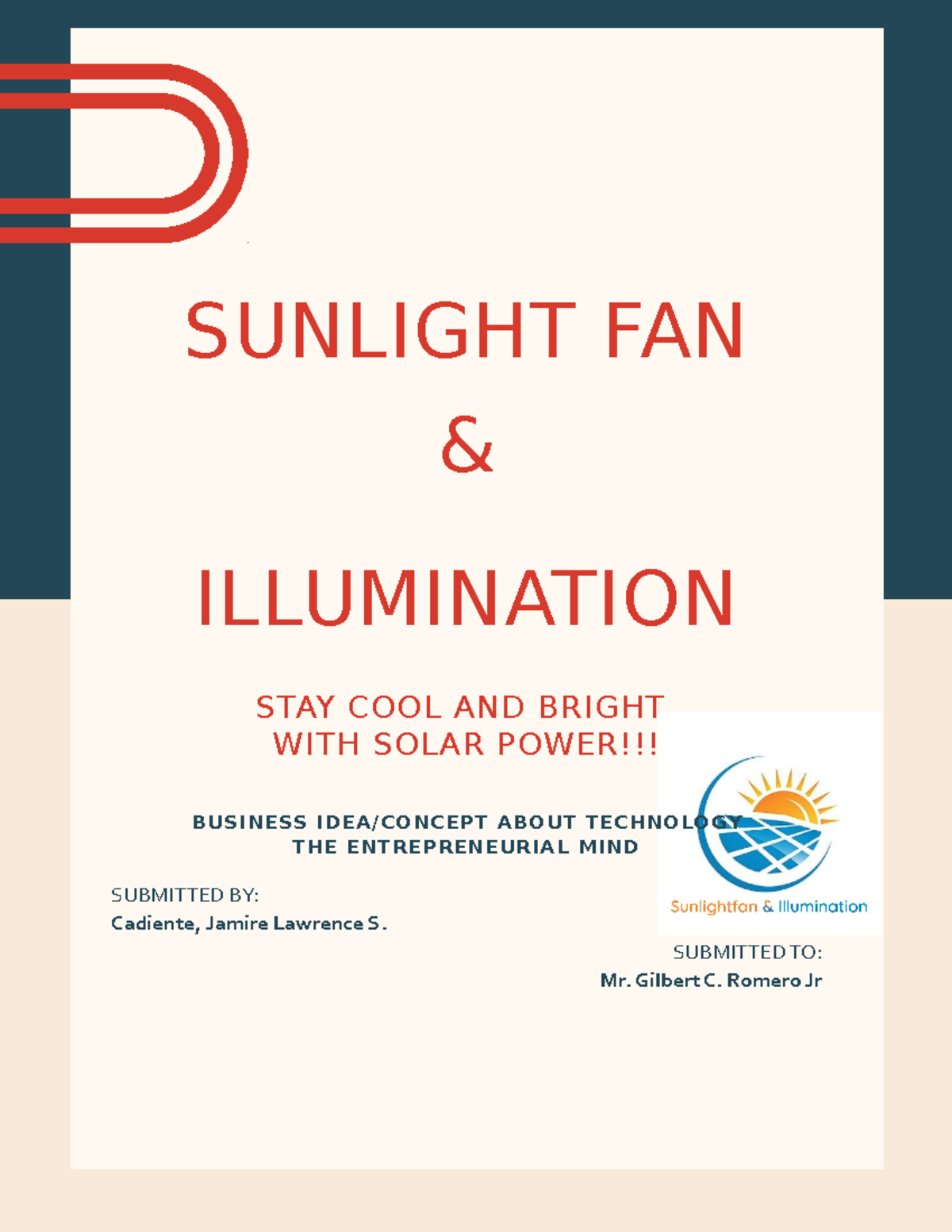 Solarfan and Illumination - SUNLIGHT FAN & ILLUMINATION STAY COOL AND ...