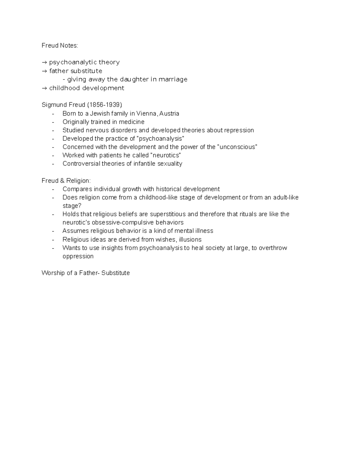 Sigmund Freud Notes - Freud Notes: → psychoanalytic theory → father ...