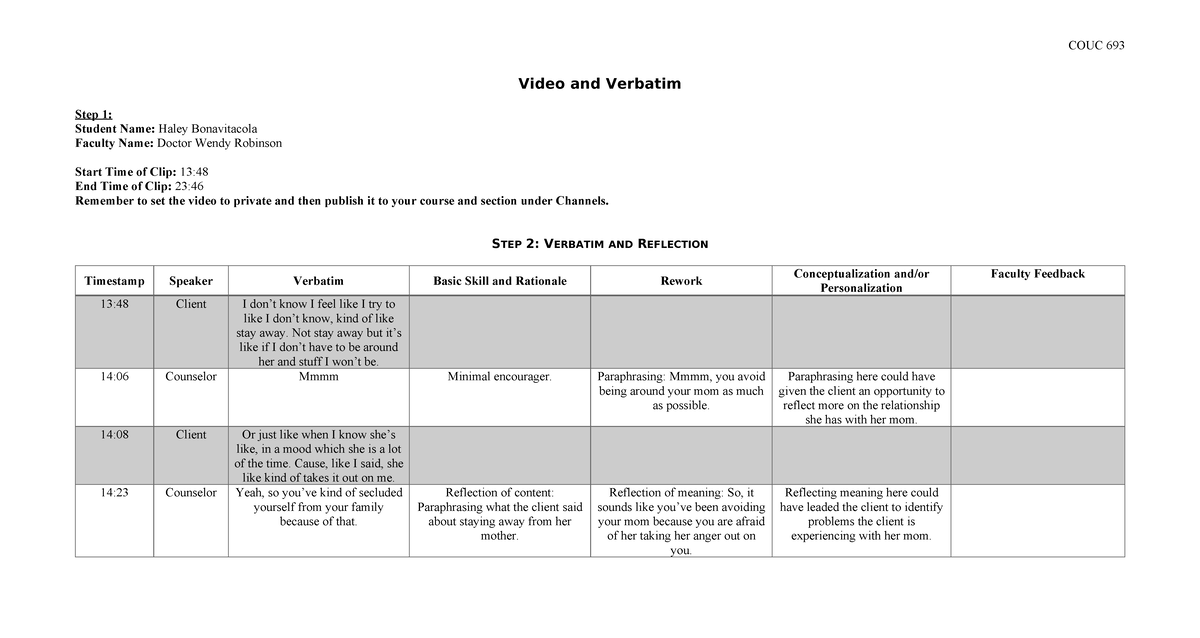 Video and Verbatim Template - Video and Verbatim Step 1: Student Name: Haley Bonavitacola ...