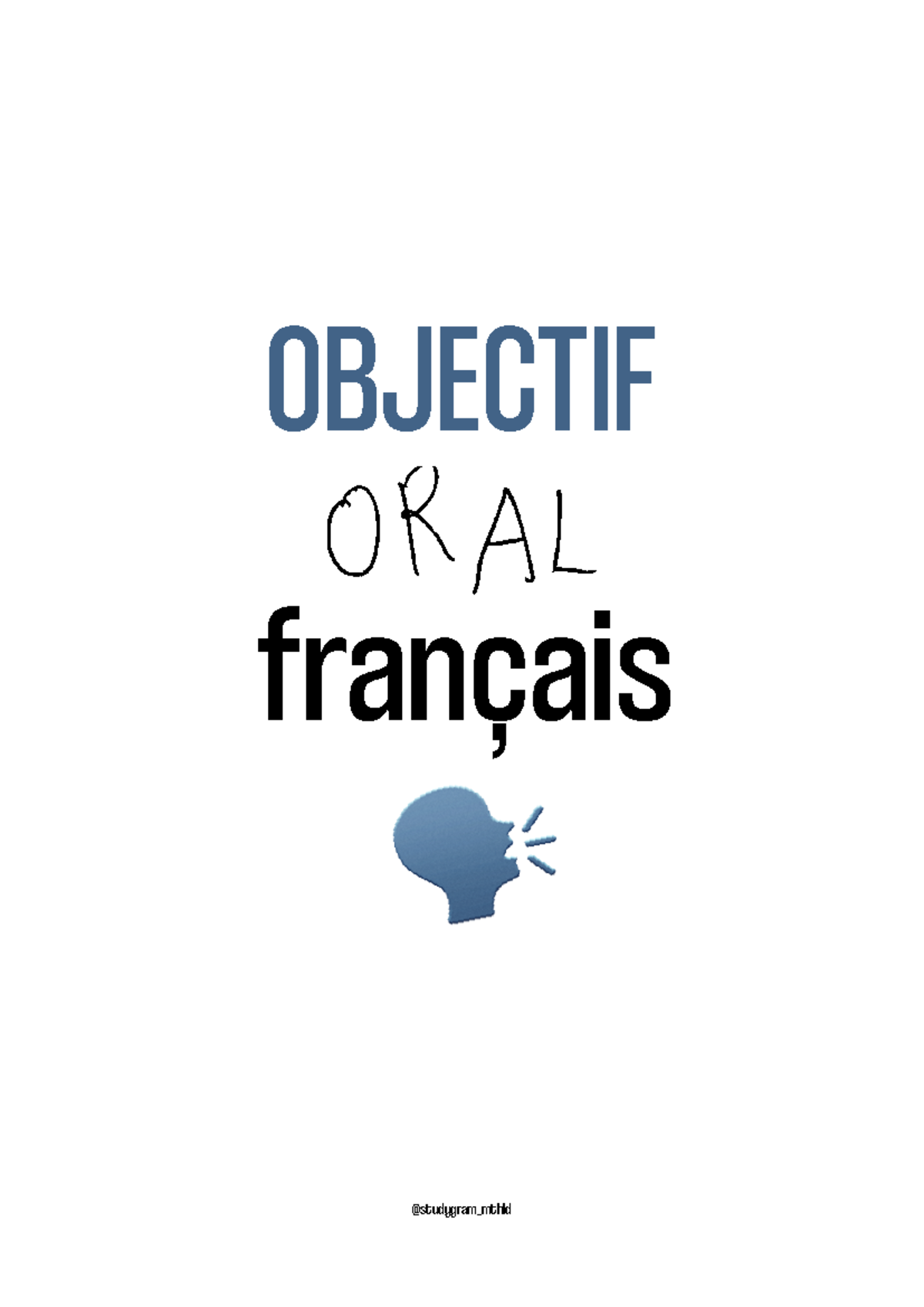 Objectif oral de français - OBJECTIF ORAL @studygram_mthld français 🗣 ...