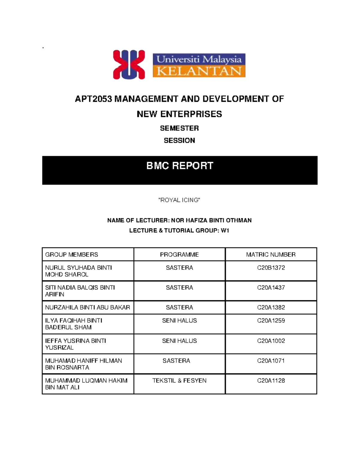 Report BMC Group 7 - . APT2053 MANAGEMENT AND DEVELOPMENT OF NEW ...
