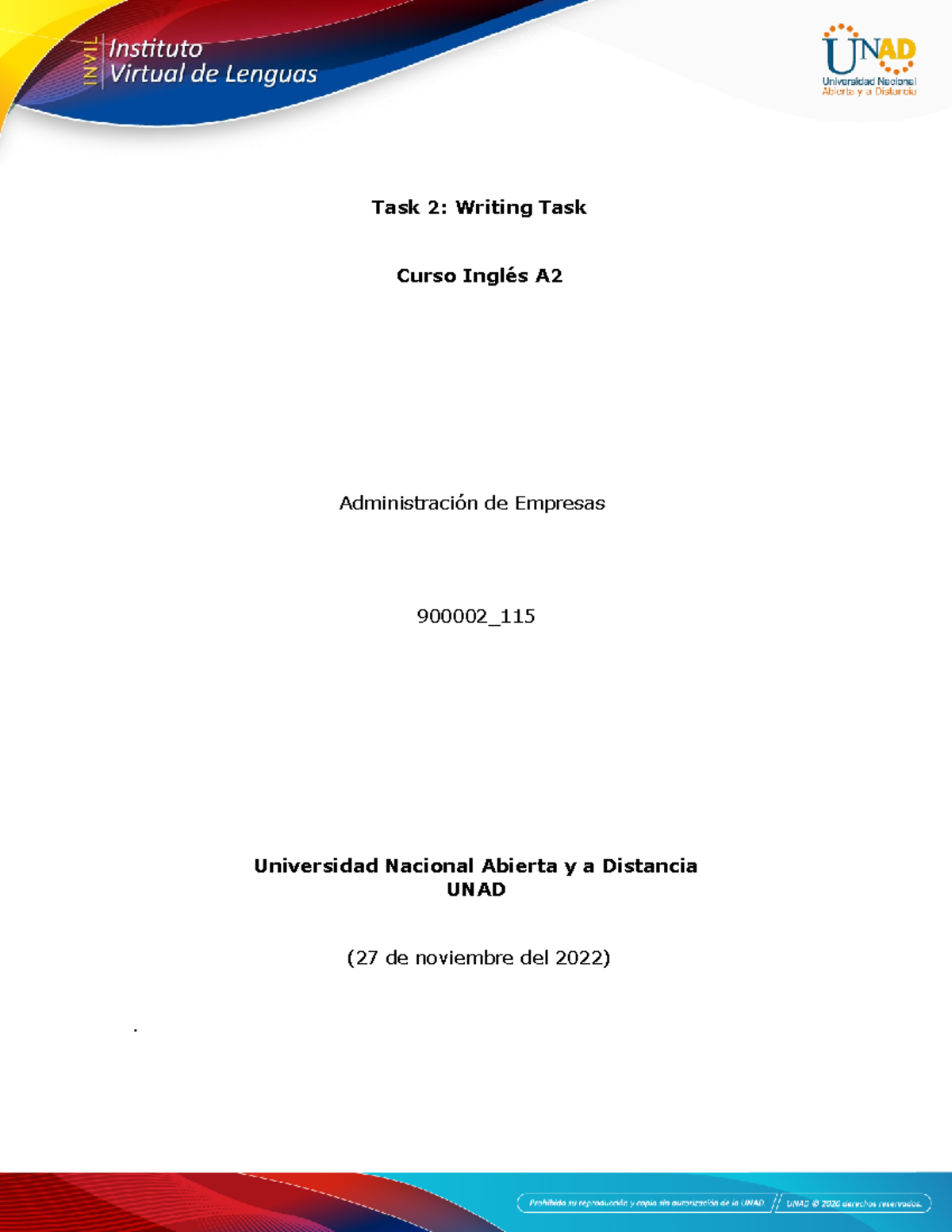 Writing Task - Primera actividad del curso de Ingles A2 - Task 2: Writing Task Curso Inglés A ...