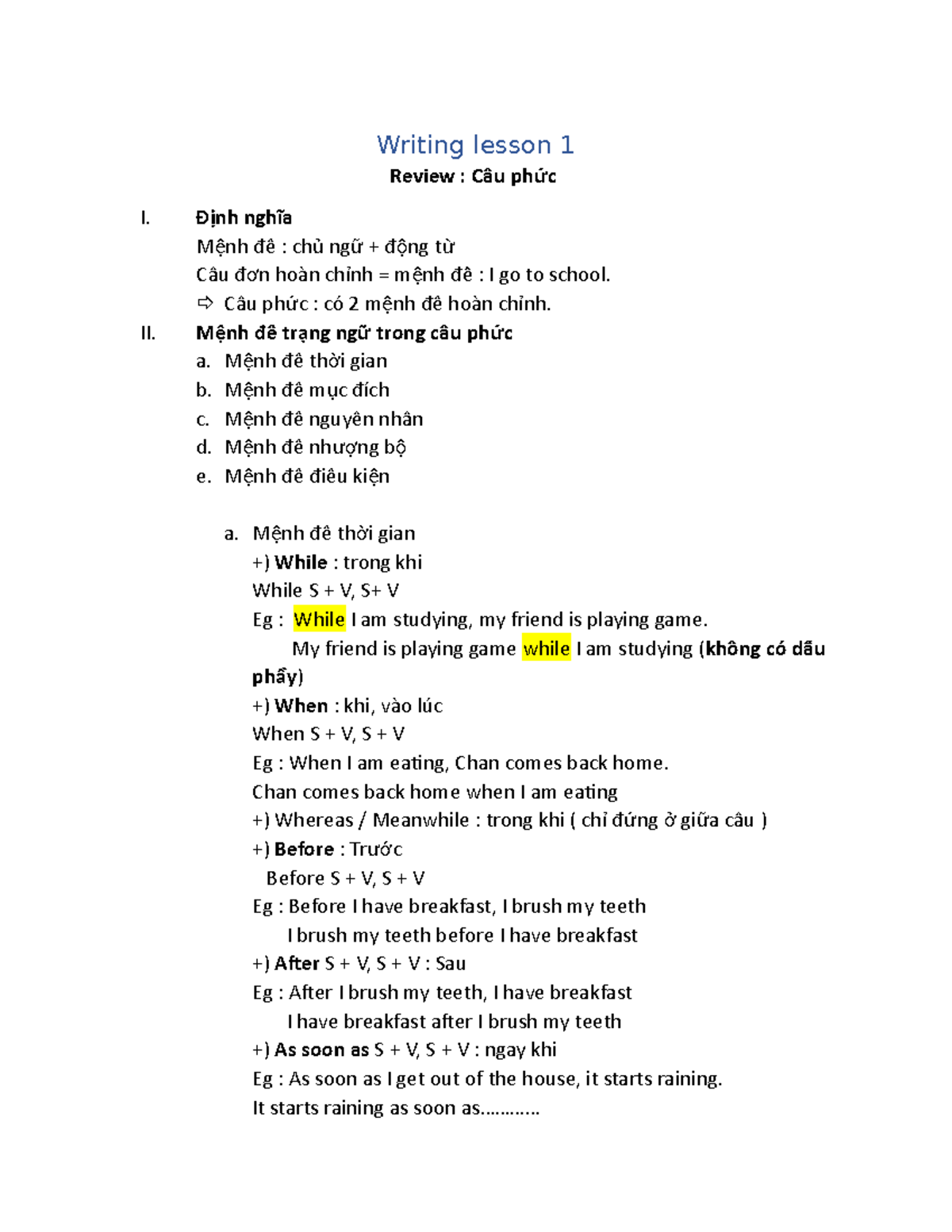 Writing lesson 1 - Ielts 01 - Writing lesson 1 Review : Câu ph ức I. Đ ...