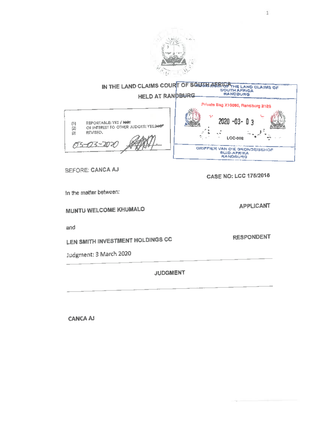 Spoliation order - 1 IN THE LAND CLAIMS COURT OF SOUTH AFRICA THE LAND ...