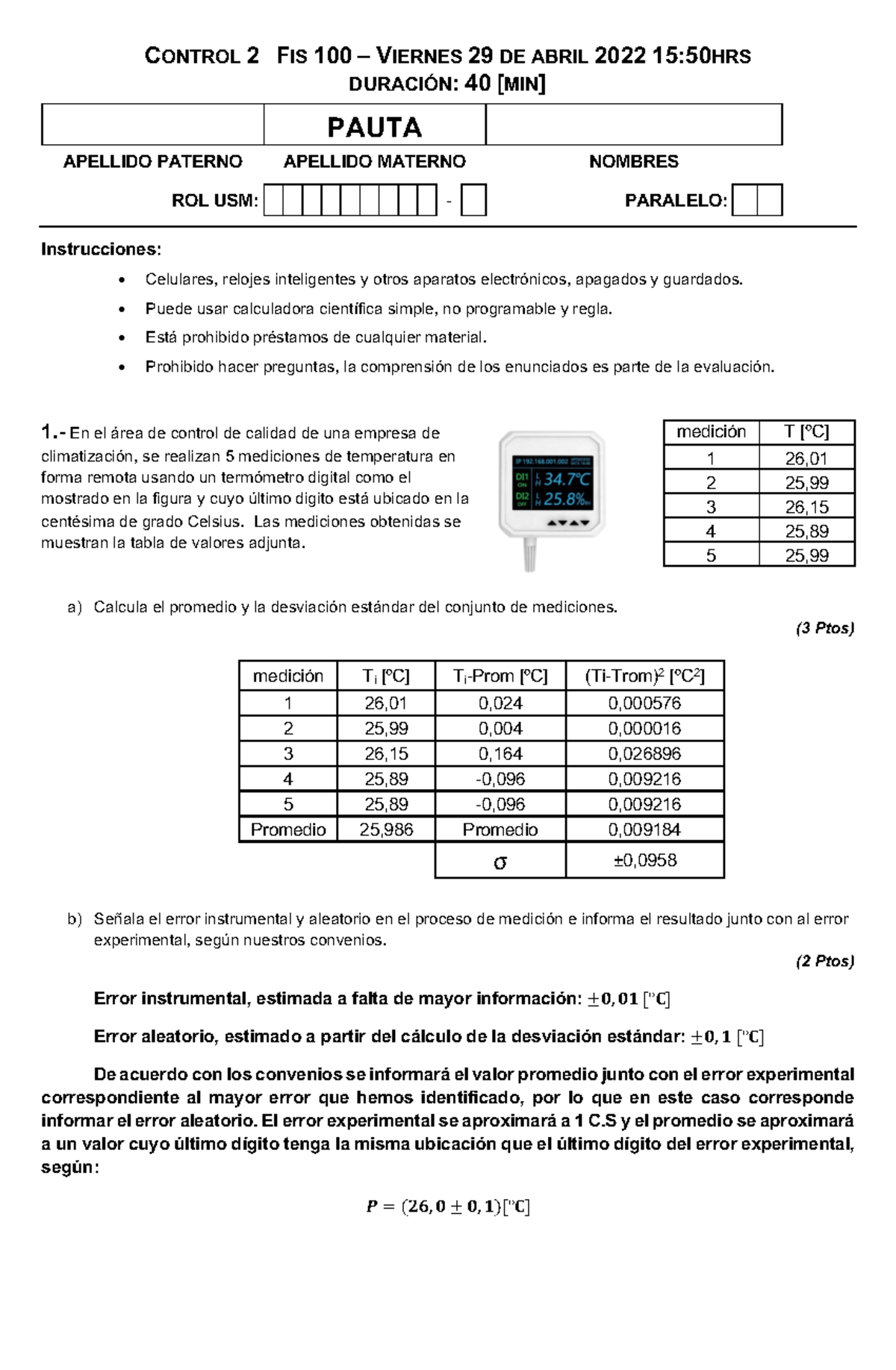 FIS100 Control 2VI11-12 1S2022 - Pauta - CONTROL 2 FIS 100 – VIERNES 29 DE ABRIL 2022 15:50HRS ...