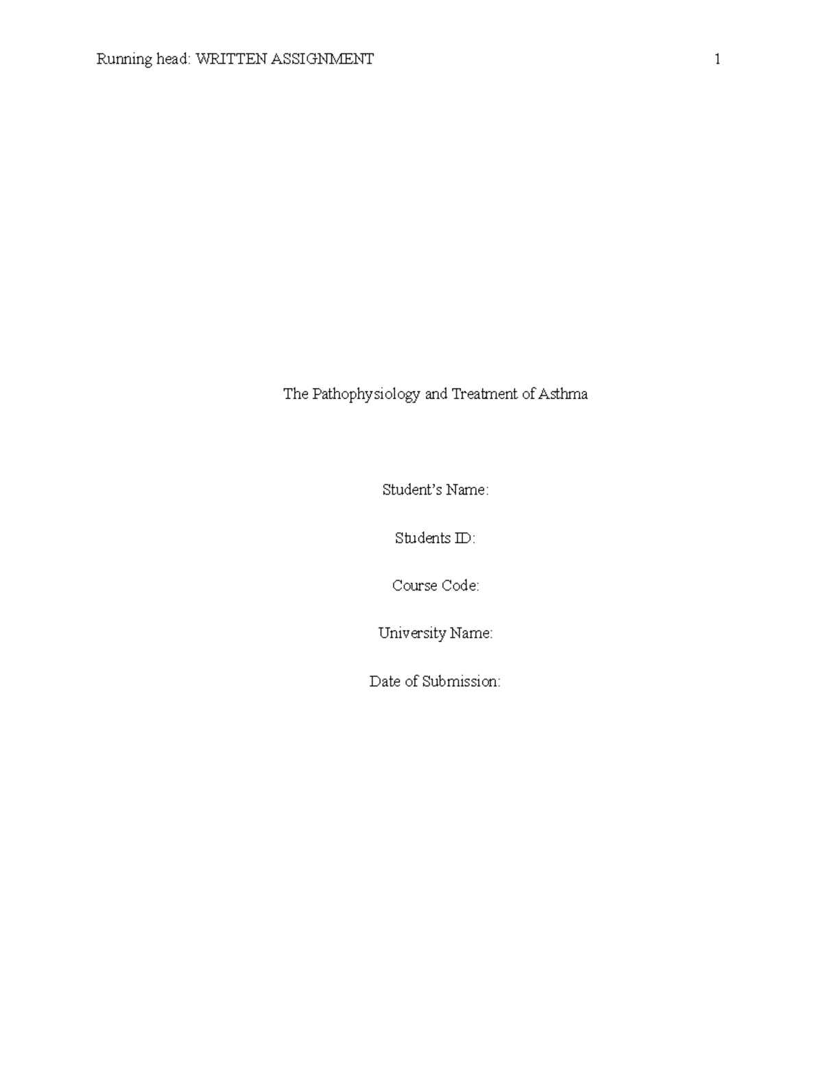 The Physical written assignment module 2 - Running head: WRITTEN ...