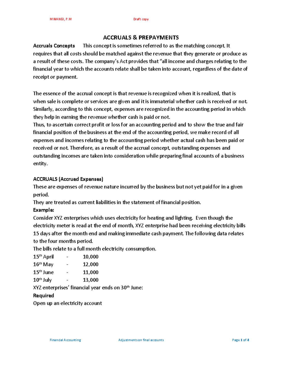 Accruals and prepayments - ACCRUALS & PREPAYMENTS Accruals Concepts ...