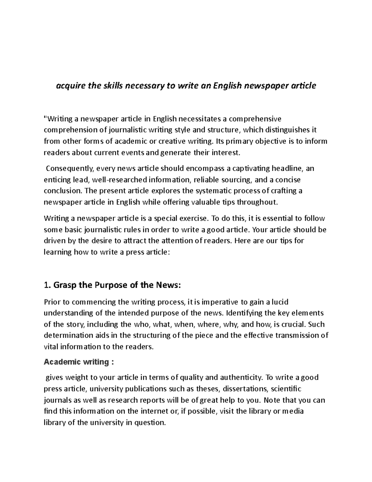 Master the craft of writing for the newspaper. - acquire the skills ...