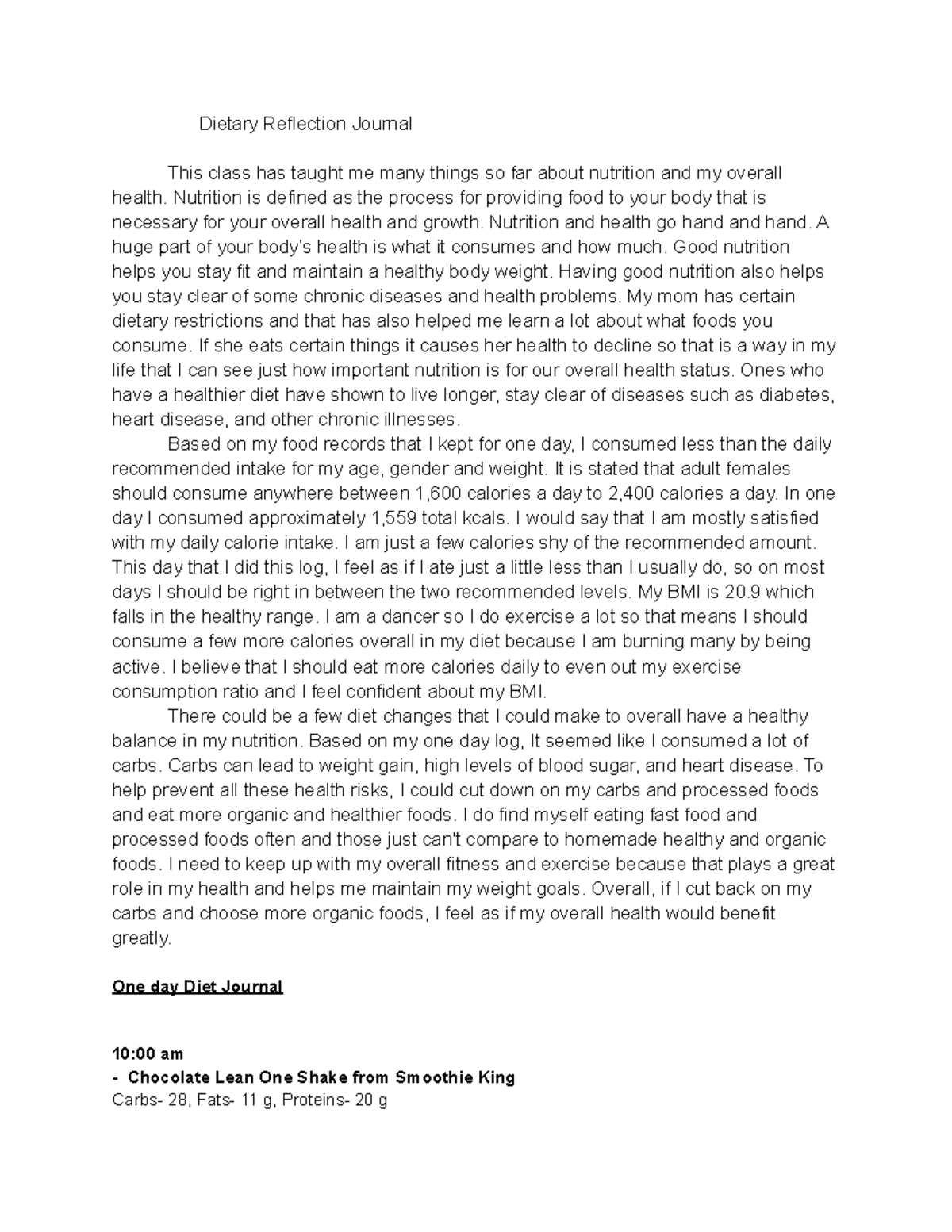 Dietary Reflection Journal - Nutrition is defined as the process for ...