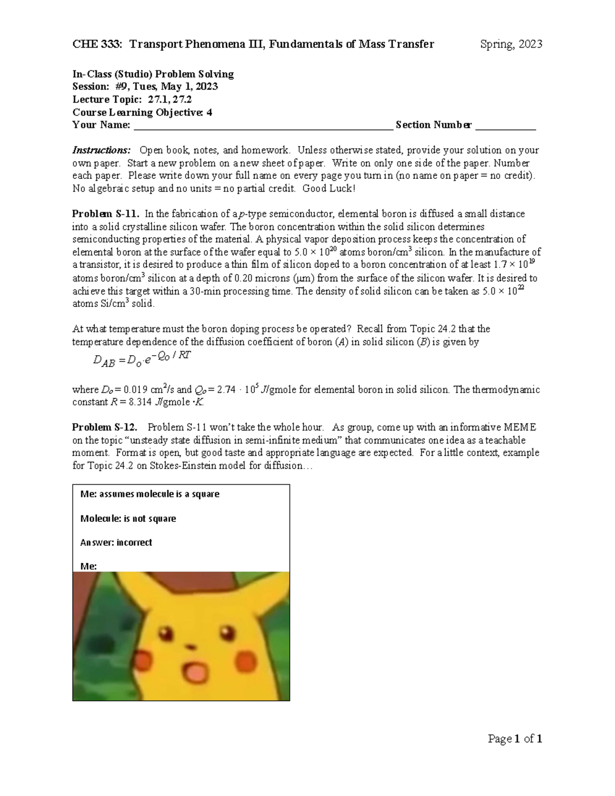 CHE 333 Studio #9 Problems 4-26-22 - CHE 333: Transport Phenomena III, Fundamentals of Mass ...
