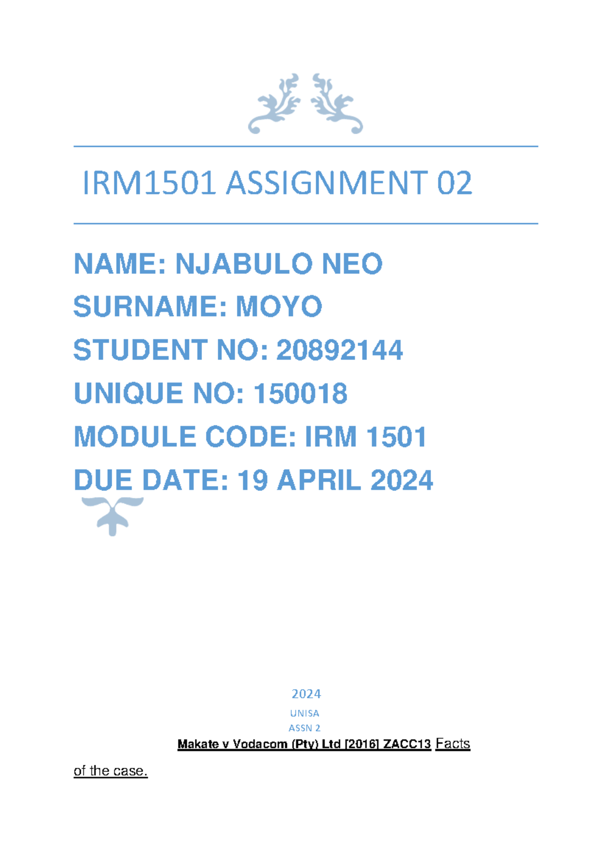 Irm1501 assesment 2 - SCRIPT OF an assignmen that was passed with a distinction - IRM1501 ...