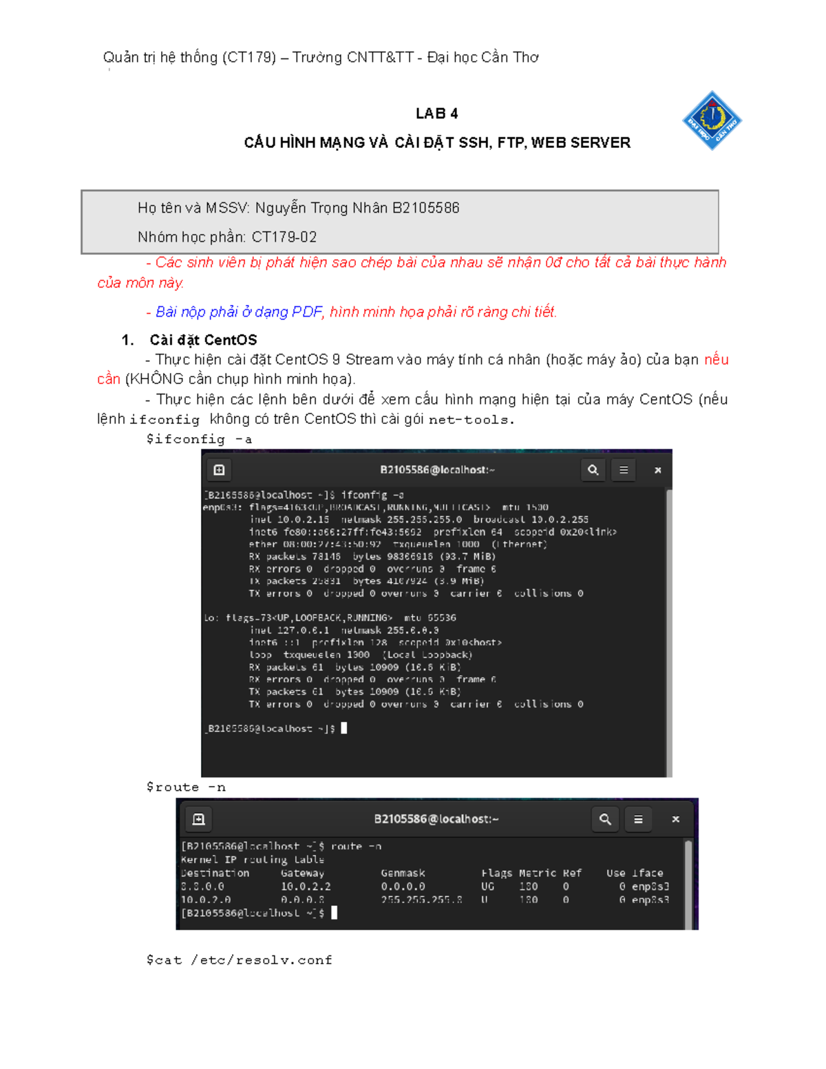 Lab4 Nguyen Trong Nhan B2105586 - LAB 4 CẤU HÌNH MẠNG VÀ CÀI ĐẶT SSH, FTP, WEB SERVER Họ tên và ...