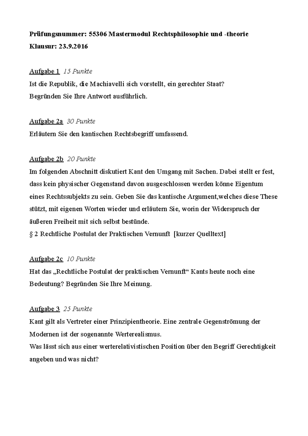 Klausur 23 September Sommersemester 2016, Fragen - 55306 Mastermodul Rechtsphilosophie und ...