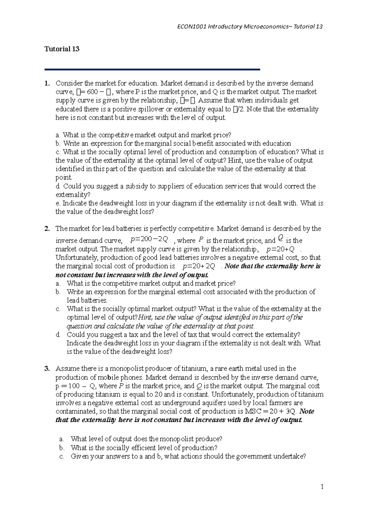 13. Tutorial - Week 13 content on externalities and government intervention - ECON1001 ...
