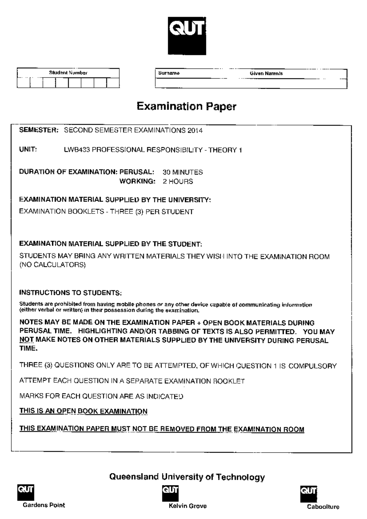 Exam 2014, questions - I Surname Given Examination Paper SEMESTER ...