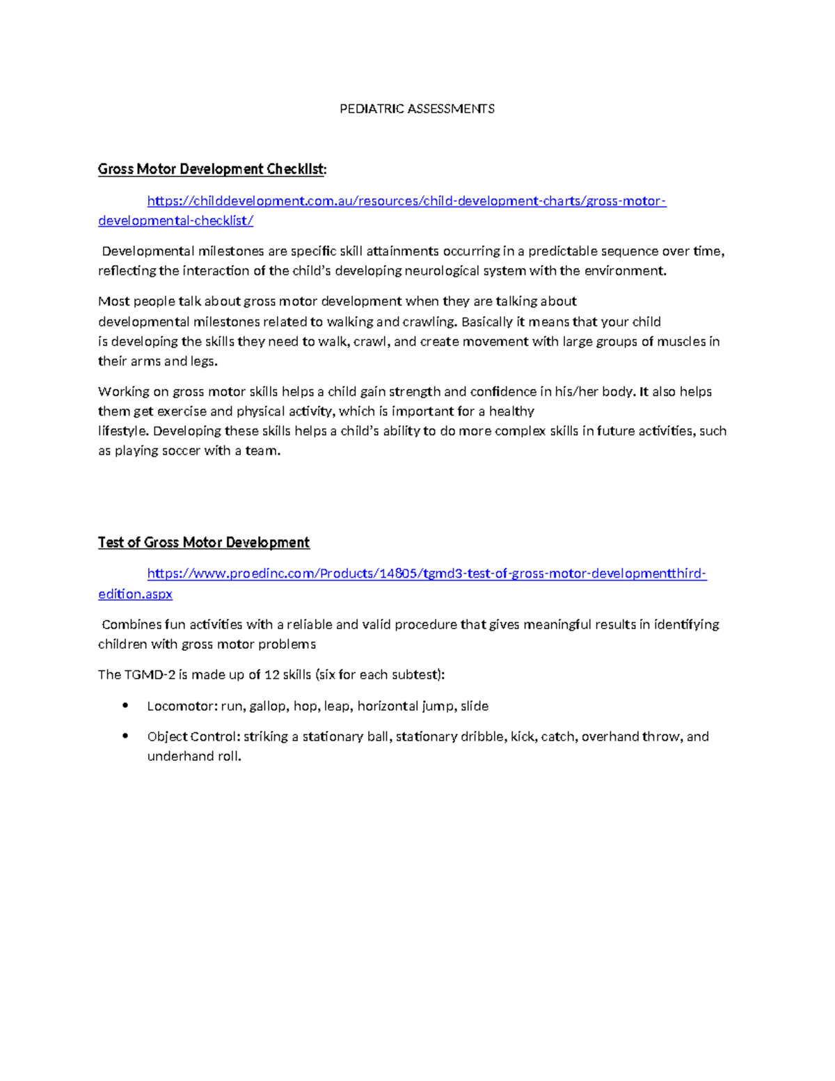 Pediatric Assessments - PEDIATRIC ASSESSMENTS Gross Motor Development ...