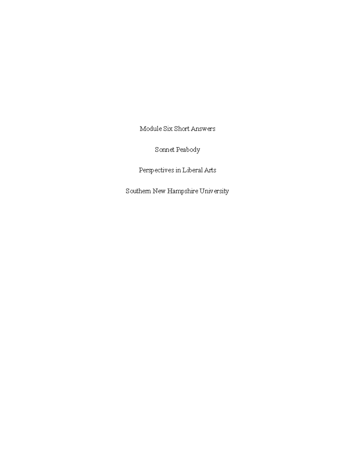 Module Six Short Answers - Module Six Short Answers Sonnet Peabody ...