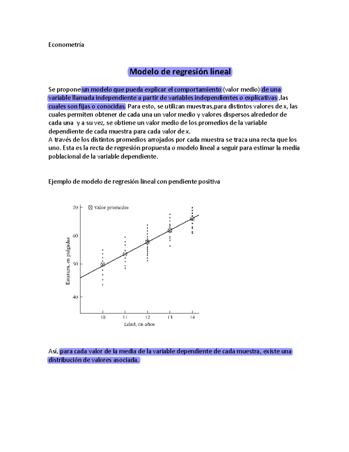 Econometría Resumen - Econometría Modelo de regresión lineal Se propone un modelo que pueda ...