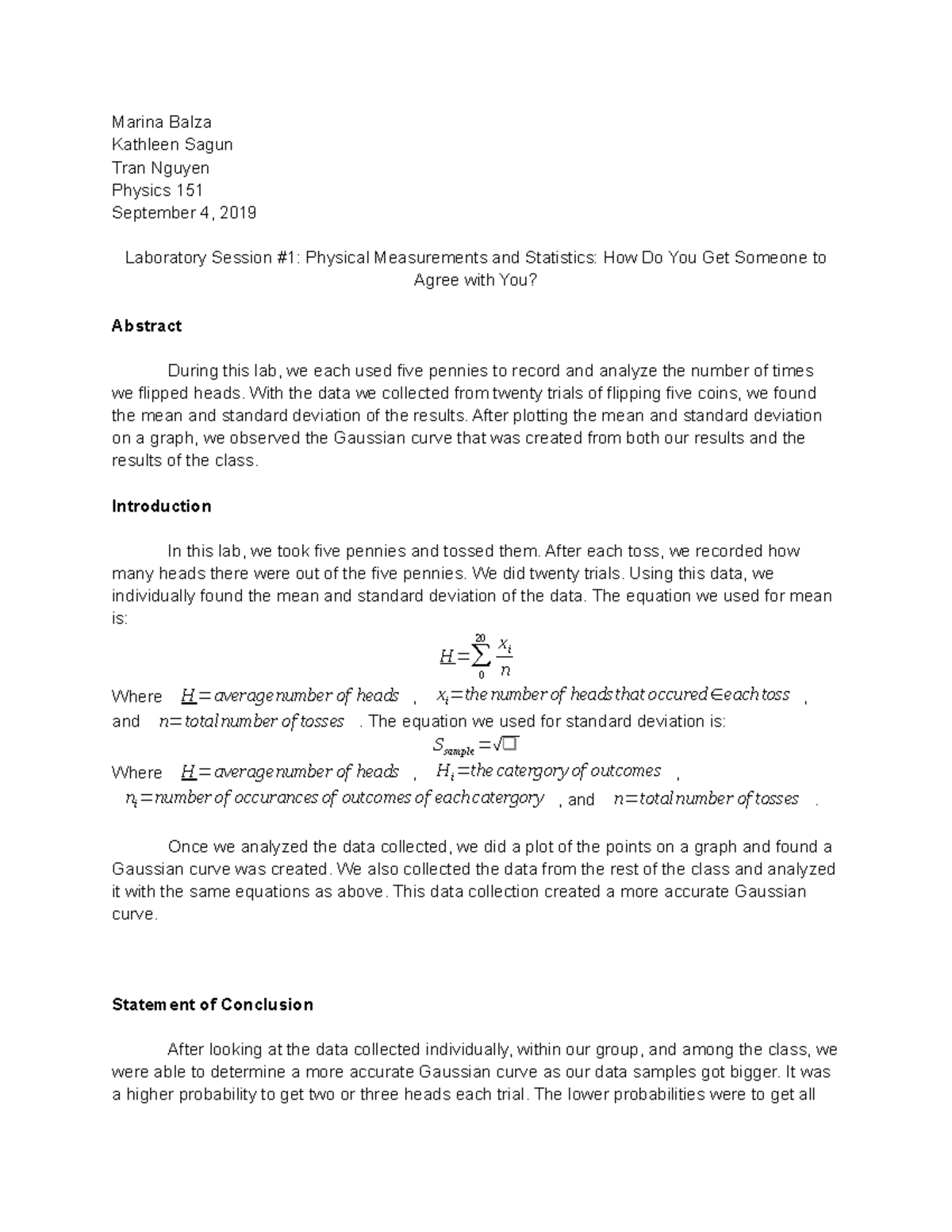 PHYS 151 LAB 1 - PHYS 151 LAB 1 - Marina Balza Kathleen Sagun Tran Nguyen Physics 151 September ...