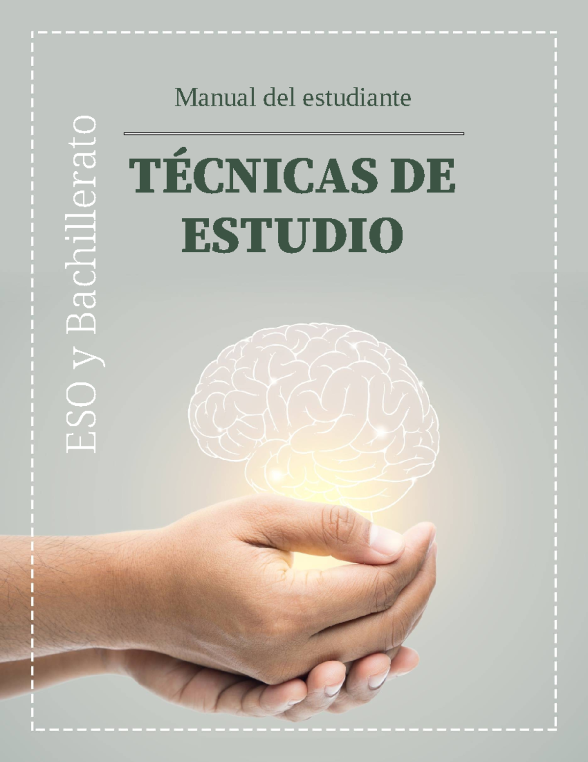 Técnicas de estudio - TÉCNICAS DE ESTUDIO ESO y Bachillerato Manual del estudiante Técnicas de ...