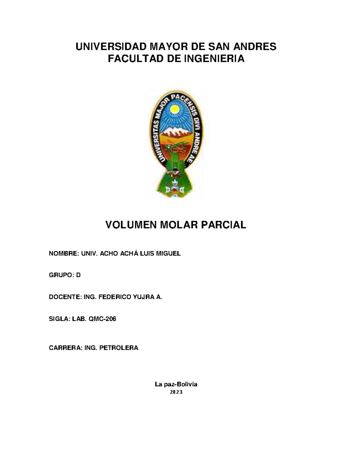 Volumen Molar labo - UNIVERSIDAD MAYOR DE SAN ANDRES FACULTAD DE ...