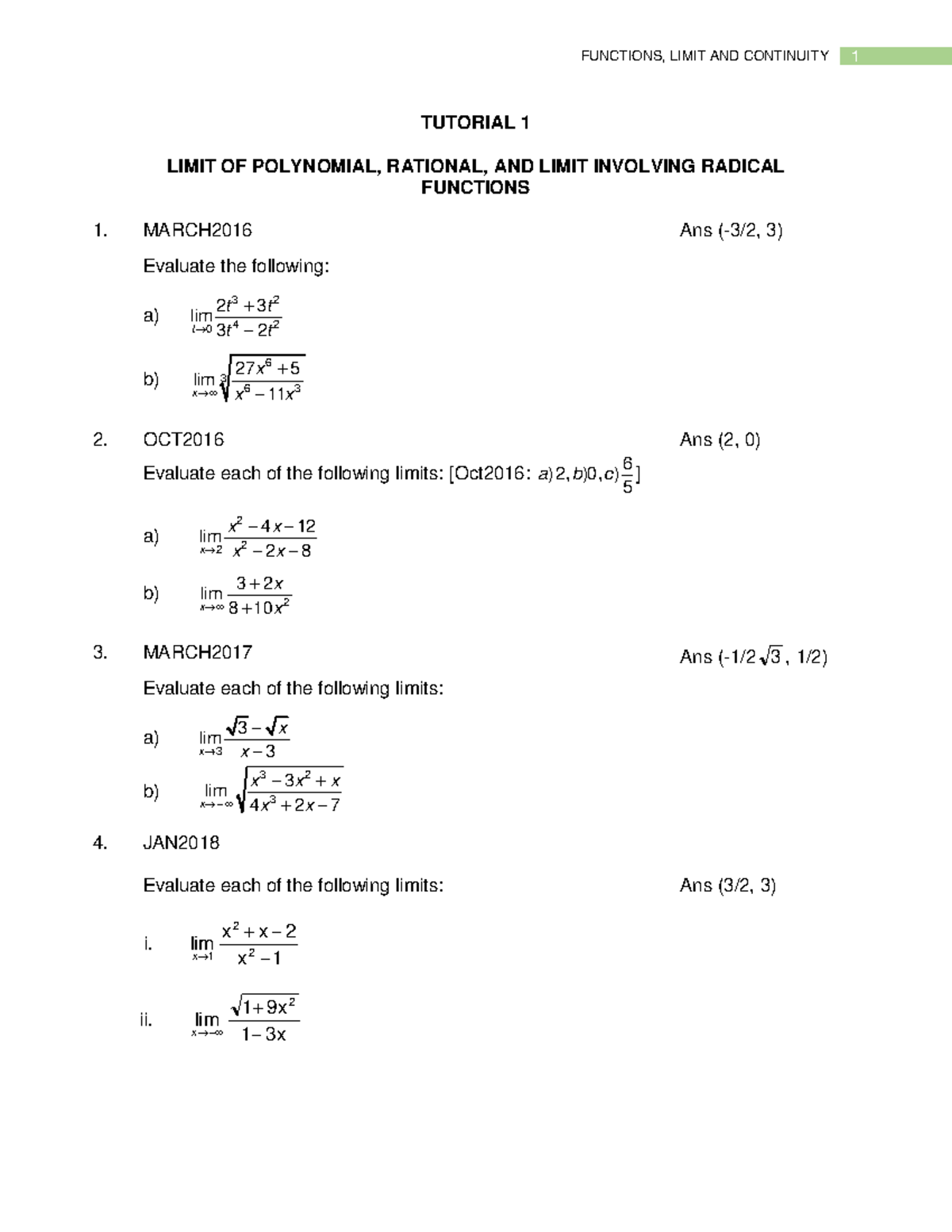 Tutorial 1 - FUNCTIONS, LIMIT AND CONTINUITY 1 TUTORIAL 1 LIMIT OF POLYNOMIAL, RATIONAL, AND ...