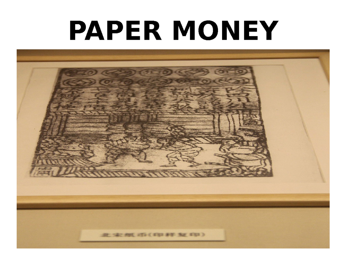 Paper Money - Inventories examples - PAPER MONEY Paper money is an ...